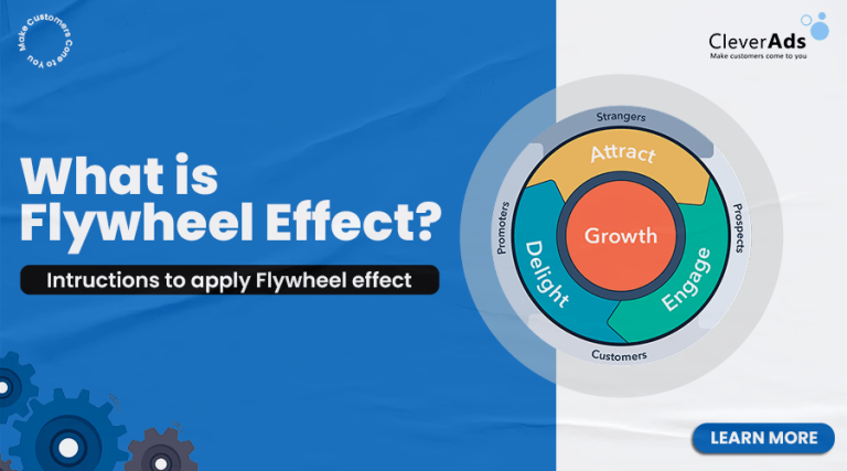What is Flywheel Effect? Instructions to apply it