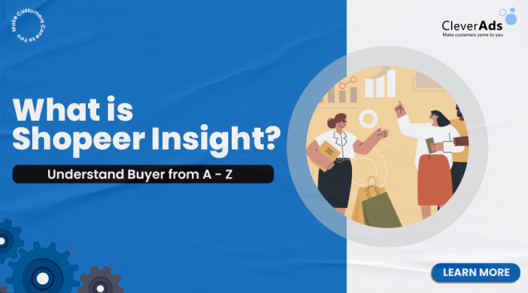 What is Shopper Insight? Understanding buyers from A - Z